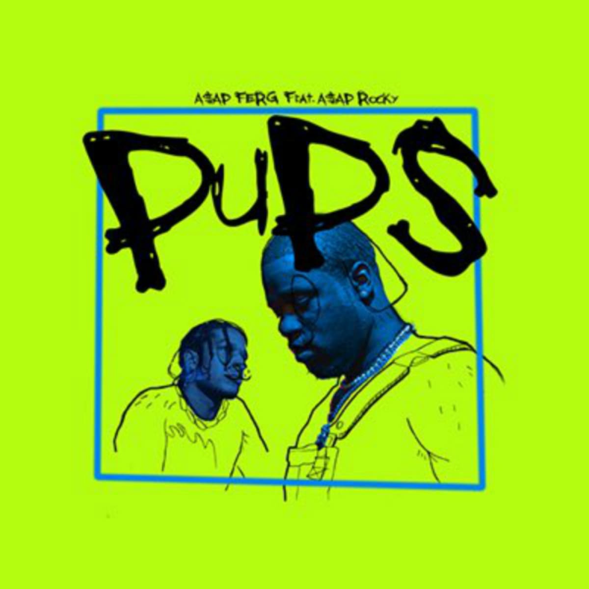 New Music: A$AP Ferg - Pups (Featuring A$AP Rocky) | Def Pen