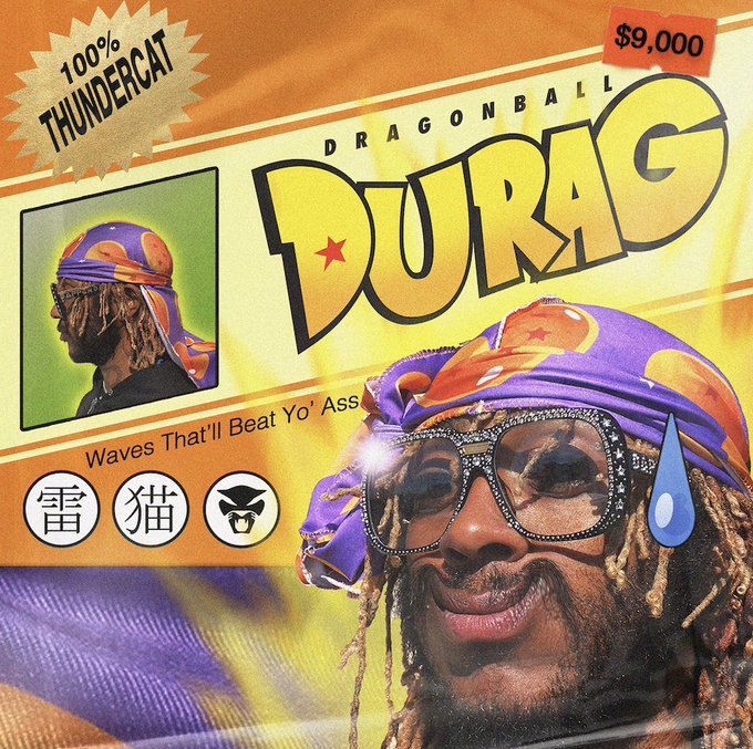 Thundercat "Dragonball Durag" | Def Pen