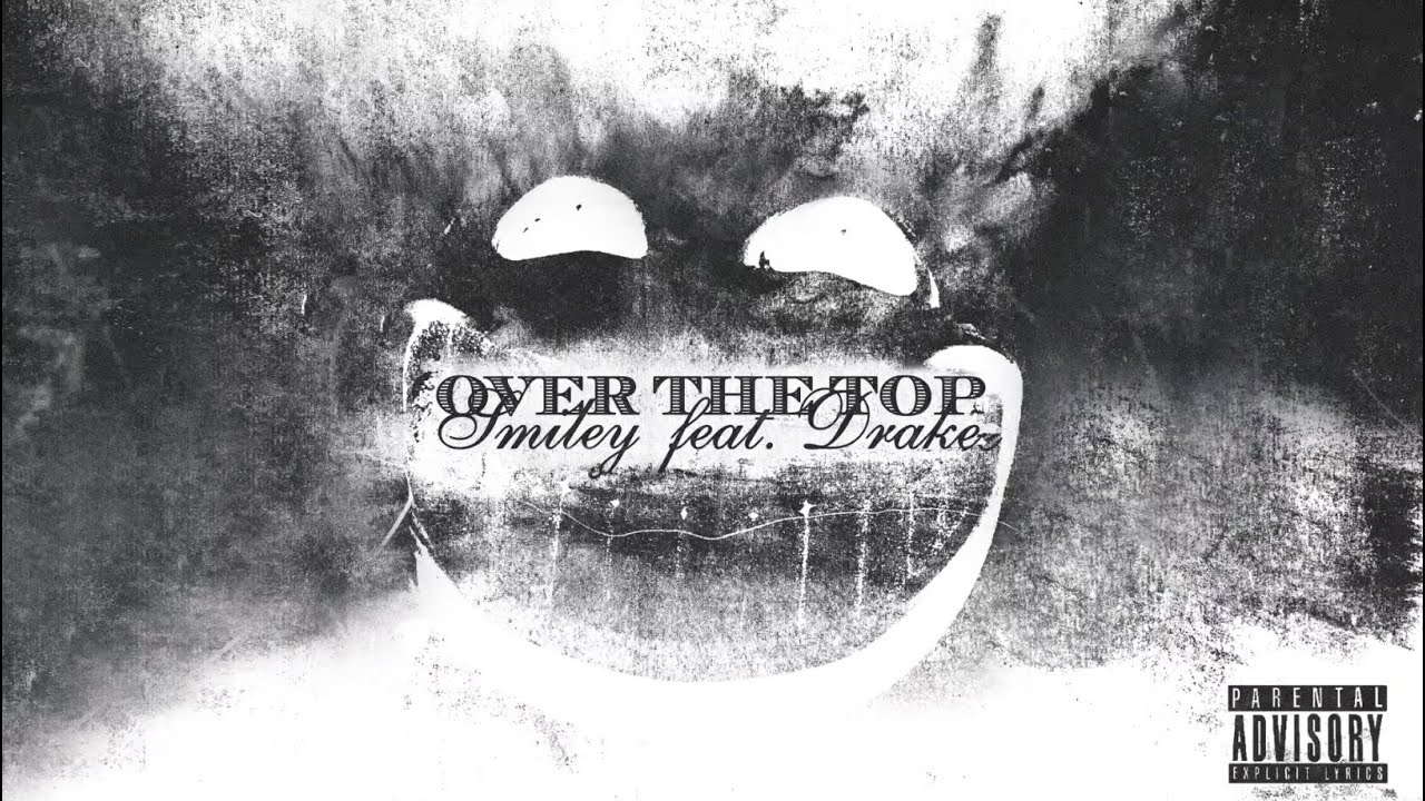 Drake Offers The Assist To Smiley On "Over The Top" | Def Pen
